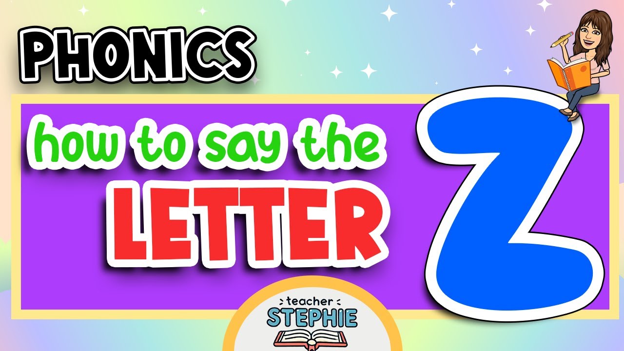 Learning Phonics | Letter Z | English Pronunciation | PreK ...