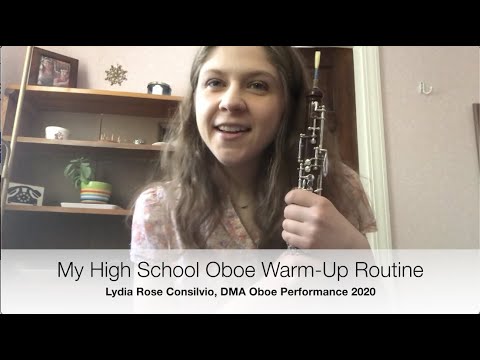 My High School Oboe Warm-Up Routine - Lydia Consilvio