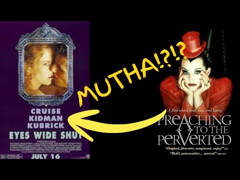 Eyes Wide Shut MUTHA: Preaching to the Perverted!