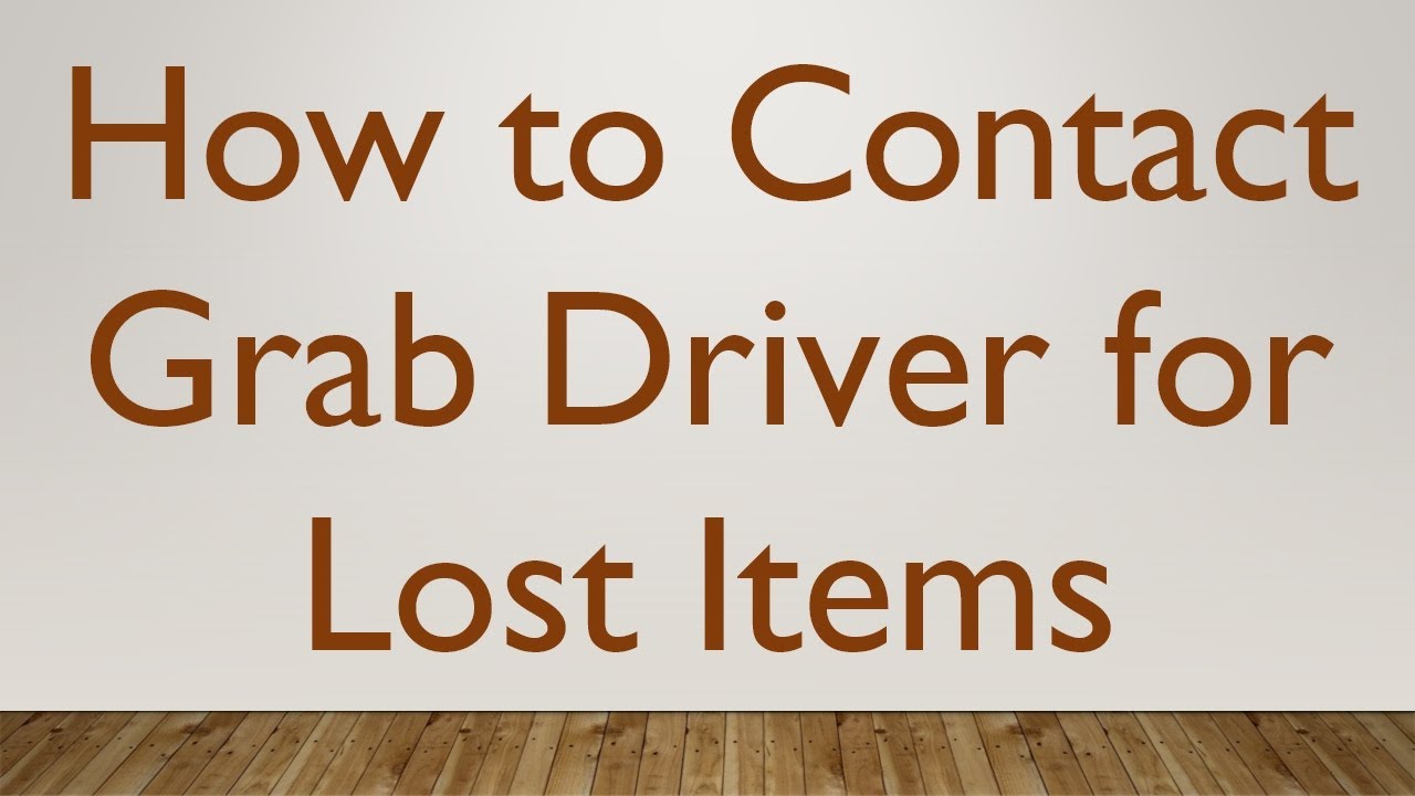 How to Contact Grab Driver for Lost Items - YouTube