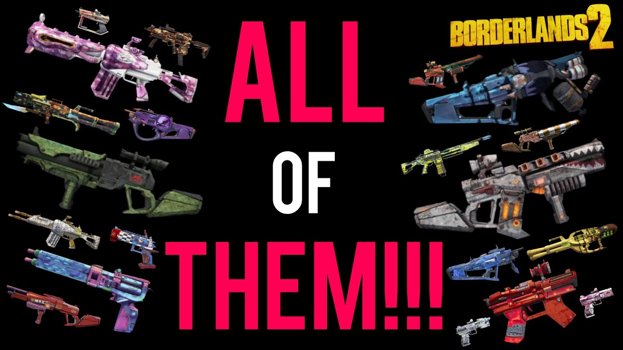 Literally EVERY Unique Gun In Borderlands 2 Explained - YouTube