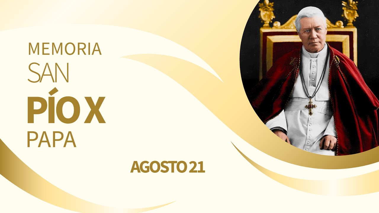 SANTA MISA | MEMORIA DE SAN PIO X - PAPA - YouTube