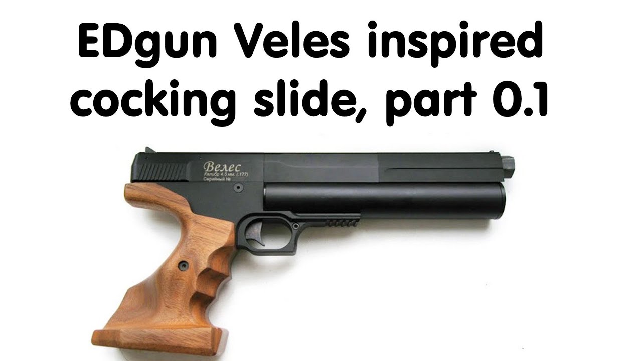 DIY EDgun Veles cocking slide, attempt 1 - YouTube