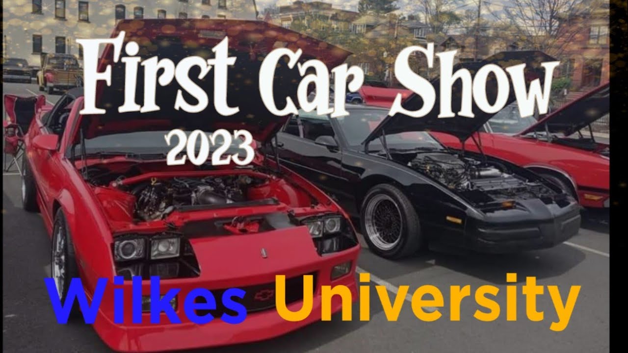 First Car Show of 2023 - Wilkes ASME - YouTube
