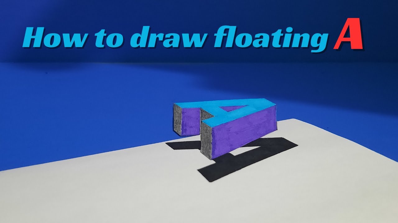 How to Draw Floating Letter "A" | 3D Trick Art on Paper | Samiha 3D ...