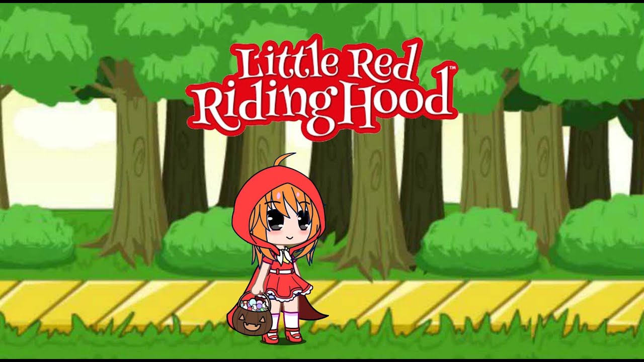 Gacha Adie Story "Little Red Riding Hood" - YouTube