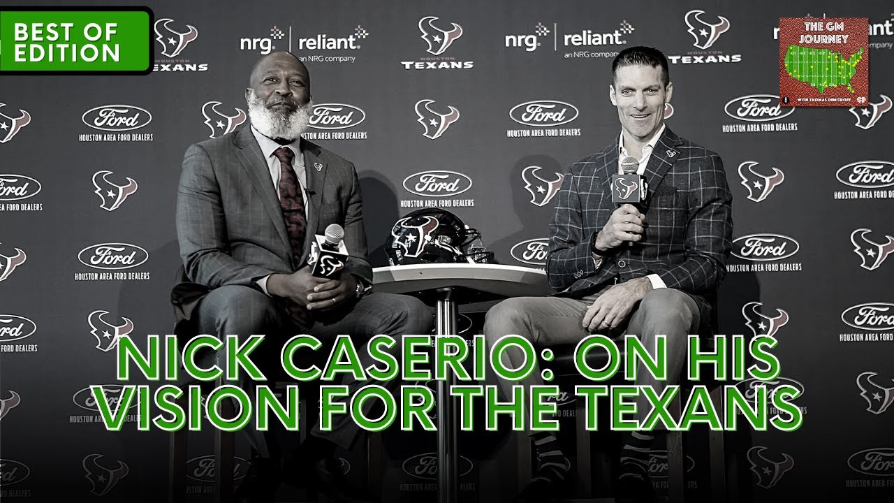 Best of Edition: Houston's Nick Caserio on Vision for the Texans - YouTube