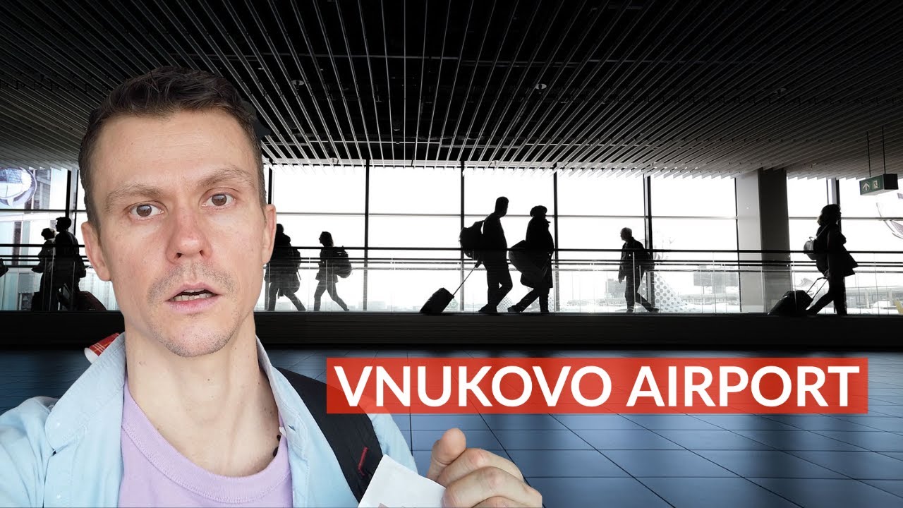 Vnukovo Airport - biggest terminal and third largest airport in Russia ...