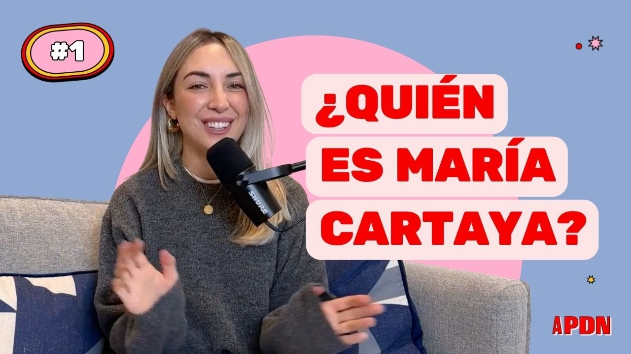 EP. 1 - ¿Quién es María Cartaya? ¡Bienvenidos! - YouTube