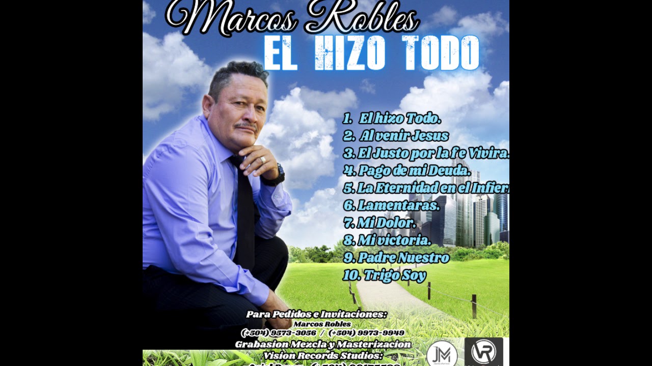 01 - Marcos robles - El hizo todo (AUDIO OFICIAL) - YouTube