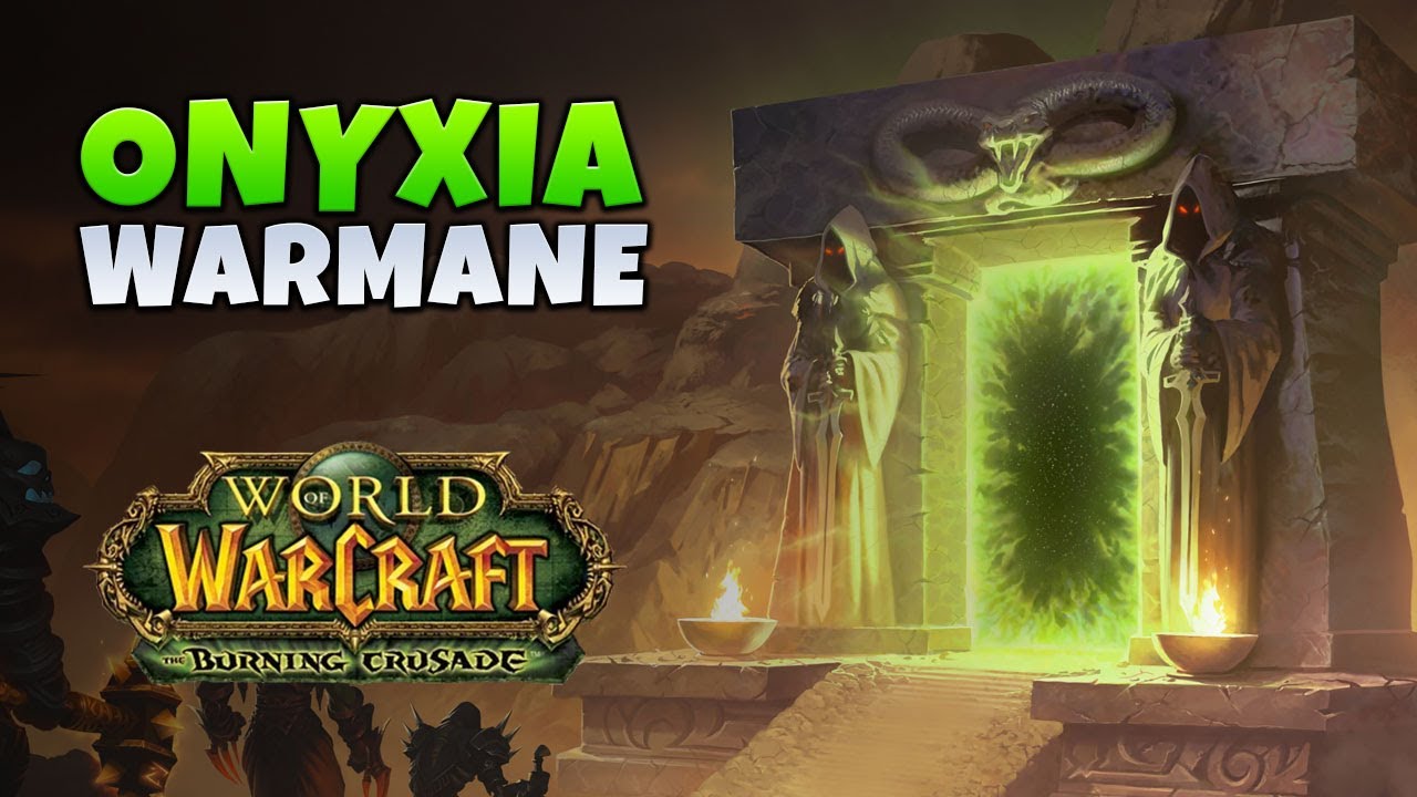 ⚔️TBC Onyxia Warmane - YouTube