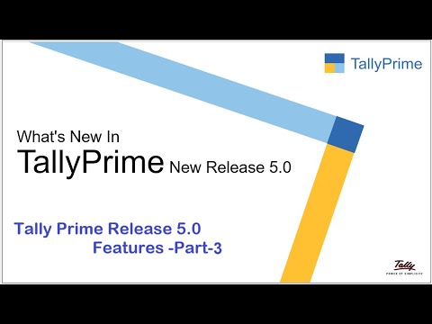 Tally Prime Release 5.0 Features -Part-3 - YouTube