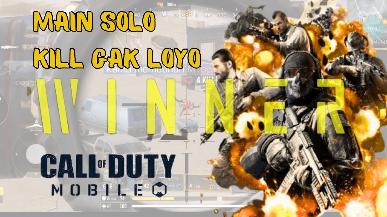 Main Solo, Ki*l Gak Loyo, (CALL OF DUTY MOBILE) #gameplay #callofduty # ...