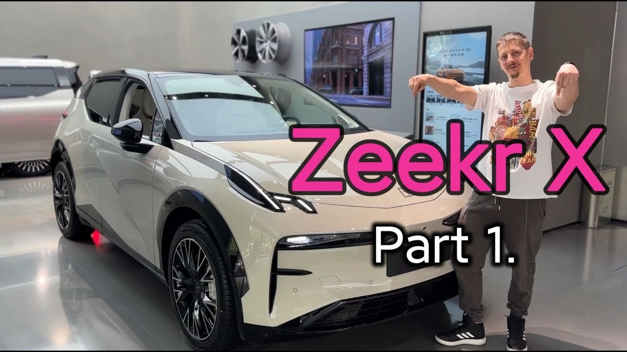 Zeekr X part1 - YouTube