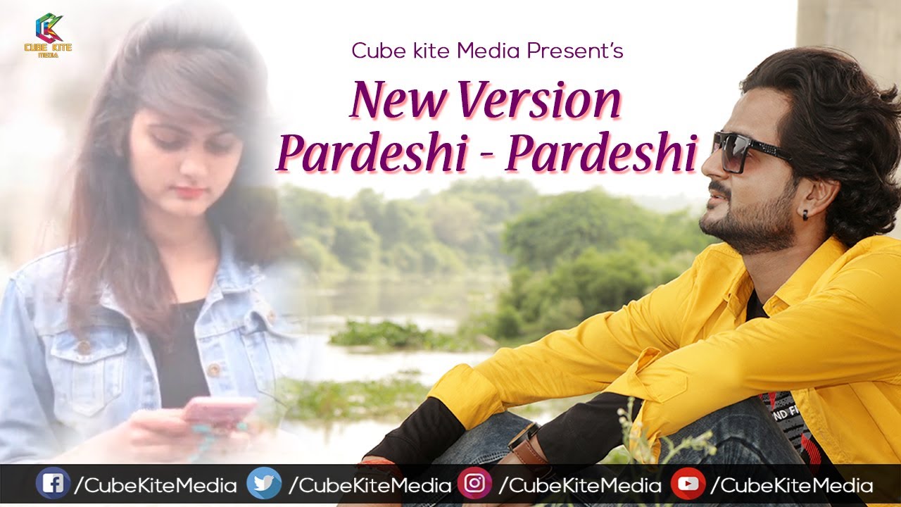 Pardeshi-Pardeshi New Version 2020 | Audio By Rahul Jain | Vikas Pandey ...