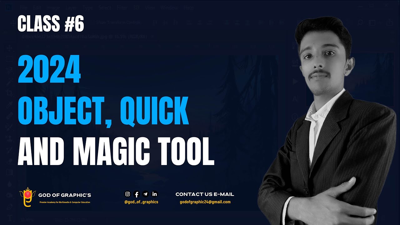 Object, Quick and Magic Selection Tool | Photoshop for Beginner 2024 ...