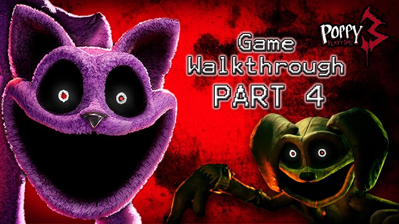 Poppy Playtime: Chapter 3 - GAME Walkthrough (Part 4) FINAL - YouTube