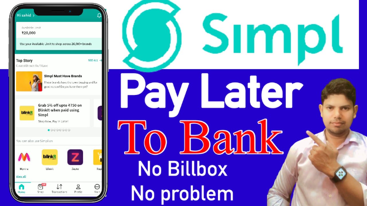 Simpl Pay Later To Bank Account | No billbox No problem Simpl pay later ...