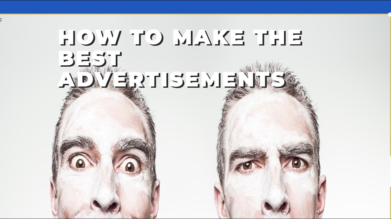 How to made the best advertisements - YouTube