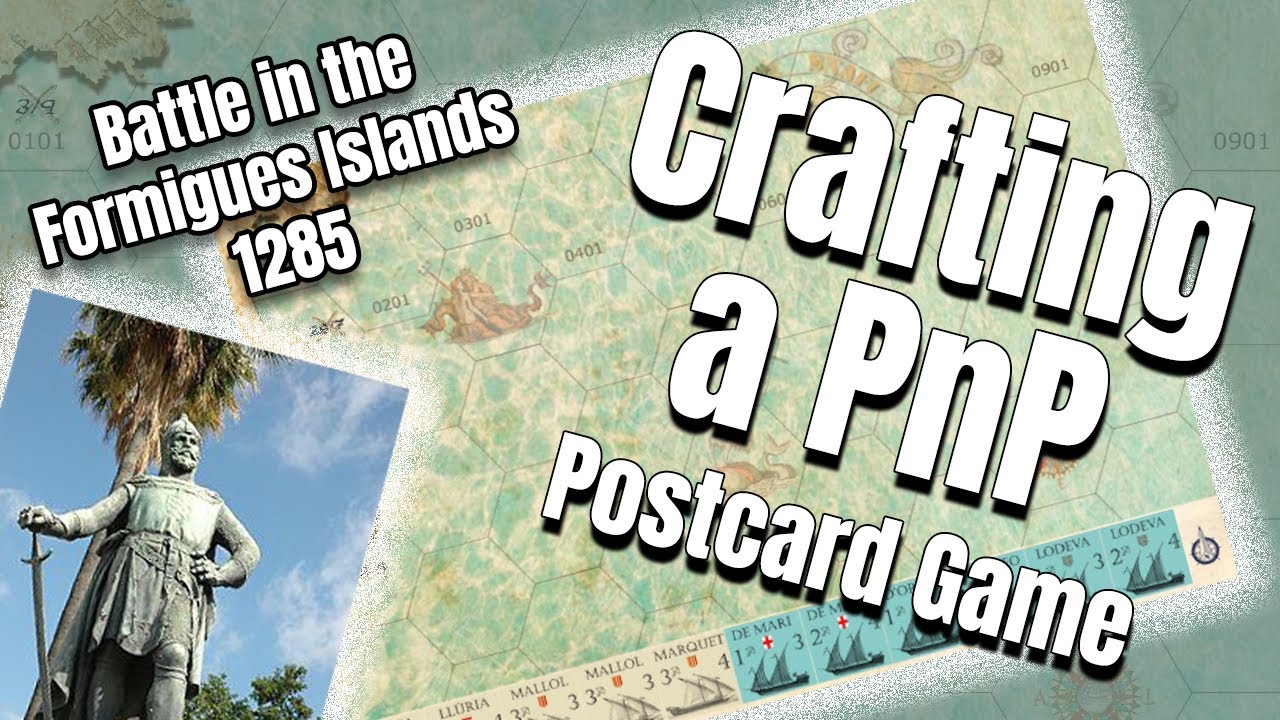 Crafting a PnP, postcard Wargame : Battle in the Formigues Islands ...