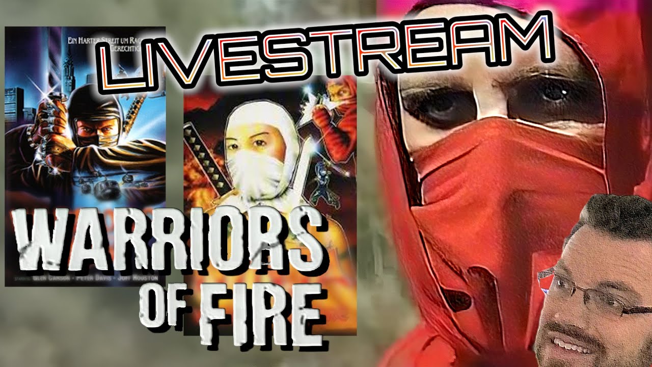 Livestream - Ninja & The Warriors of Fire (1987) - YouTube