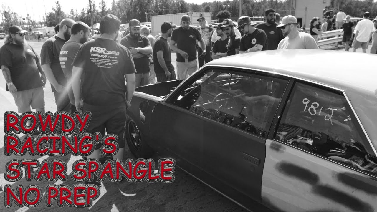 ROWDY RACING NO PREP SHOOTOUT // ETSA DRAGWAY l 2021 - YouTube