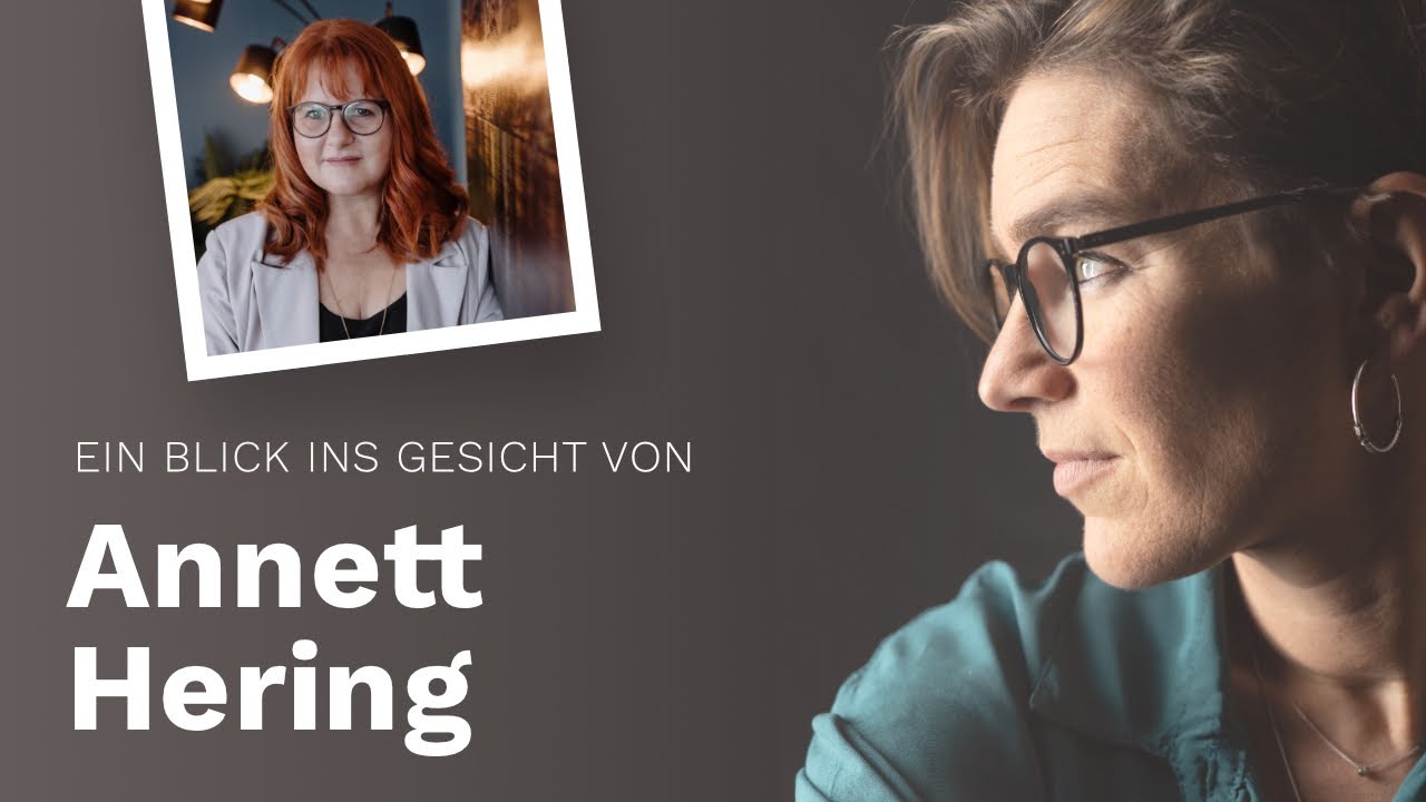Annett Hering (#42 Ein Blick ins Gesicht) - YouTube