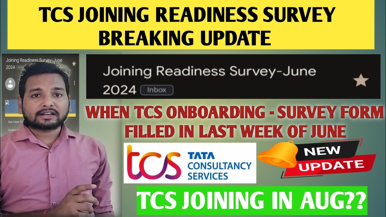 TCS ONBOARDING IN AUGUST BIG UPDATE | TCS SURVEY FORM | JOINING LETTER ...
