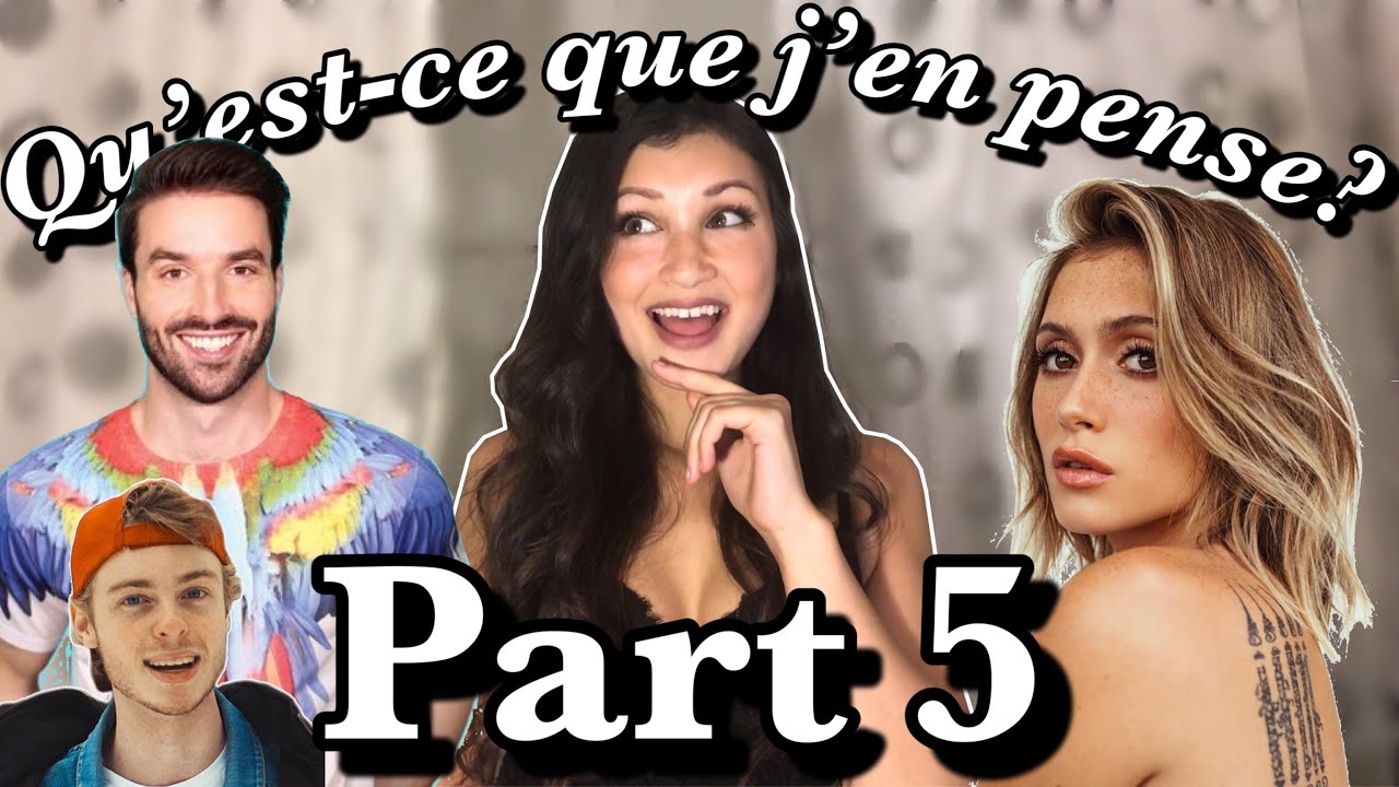Mon opinion sur VOS YouTubers Québécois préférés | Part 5 - YouTube
