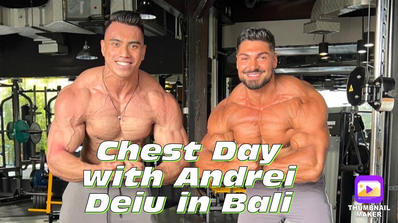 4 Weeks Out Chest Training with Andrei Deiu in Bali - YouTube