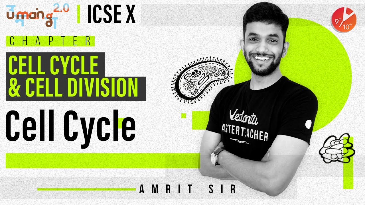 Cell Cycle and Cell Division L2 | CELL CYCLE | ICSE Biology Class 10 ...