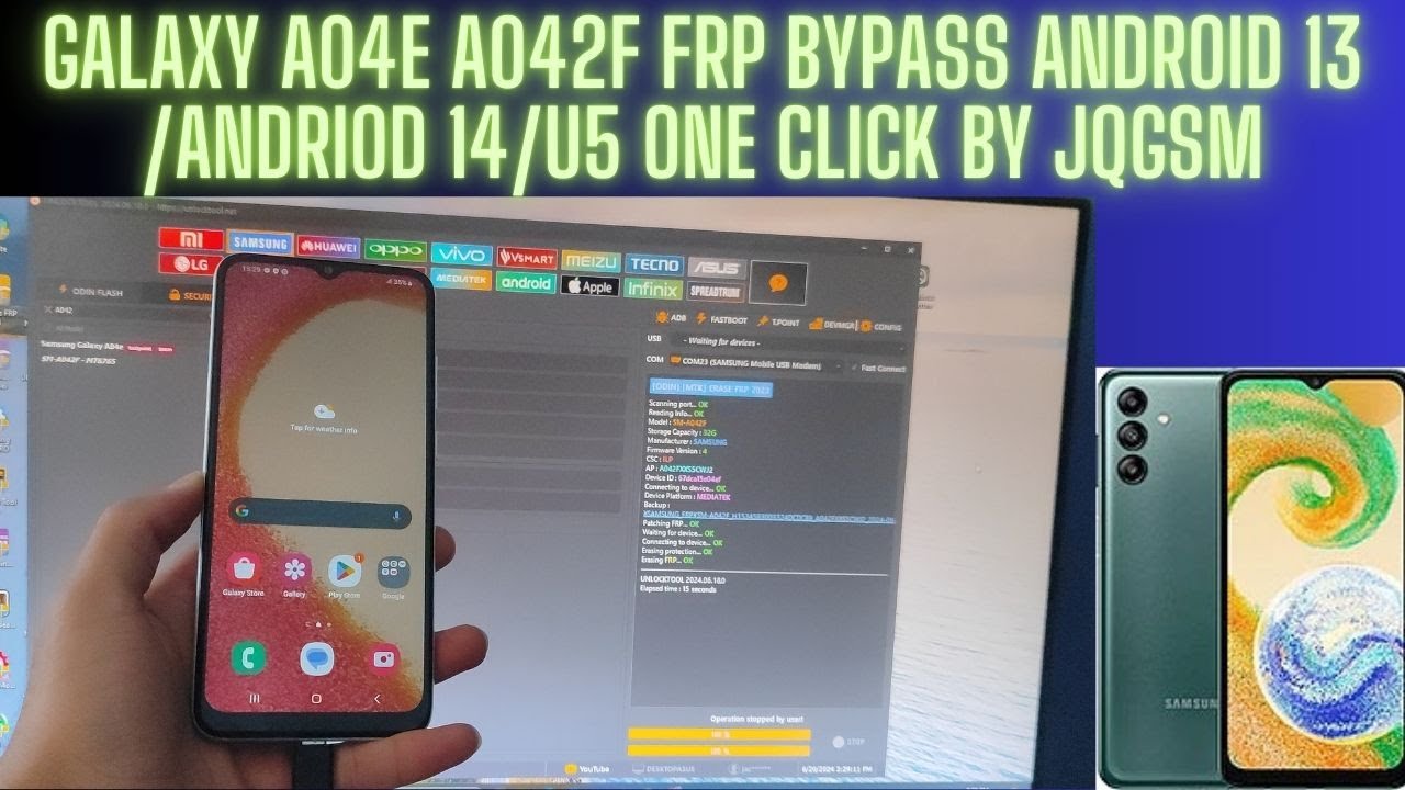 GALAXY A04E A042F FRP BYPASS ANDROID 13/ANDRIOD 14/U5 ONE CLICK BY ...