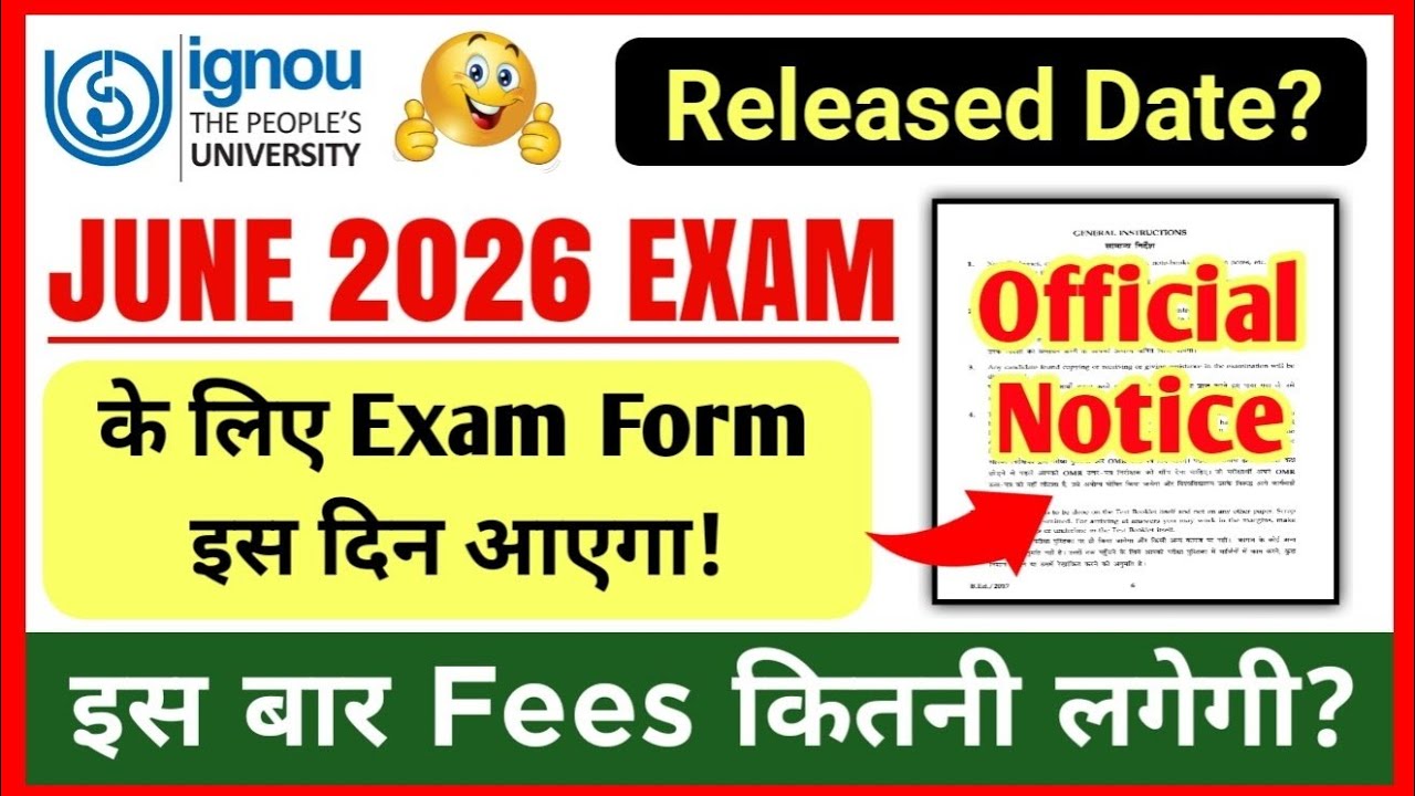 IGNOU June 2026 Exam Form Release Date | Ignou Exam Form Fill Up Online ...