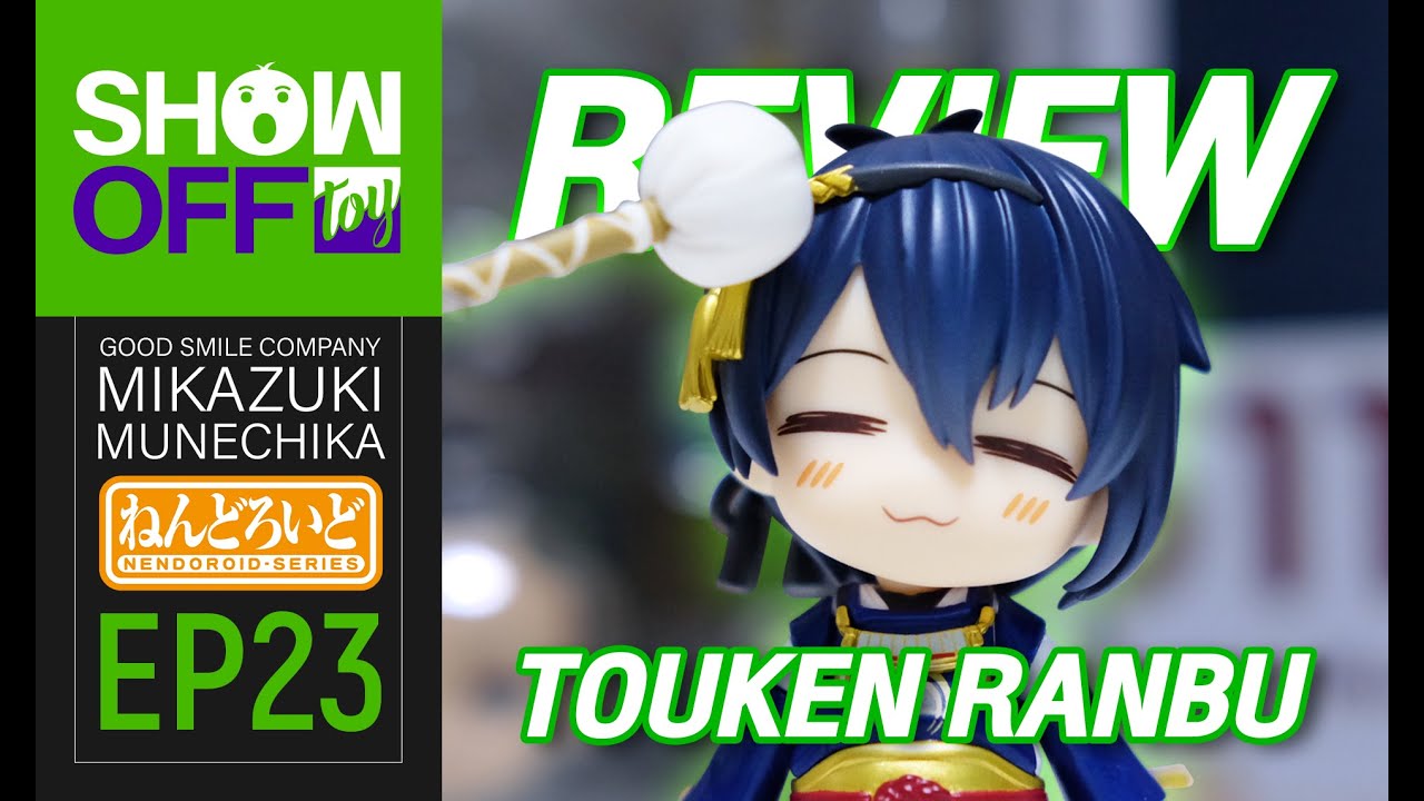 [SHOW OFF TOY EP.23] แกะกล่อง Review Nendoroid 511 Touken Ranbu ~ คุณ ...