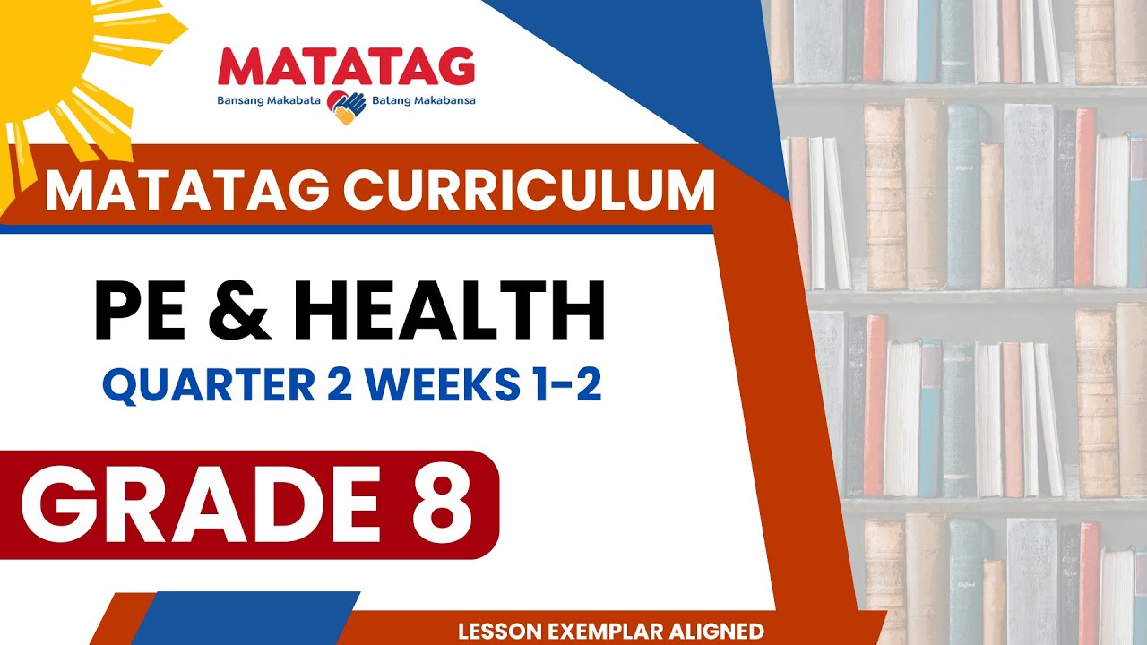 PE & Health 8 Quarter 2 Weeks 1-2 (Revised K-10 Curriculum) | Teacher ...