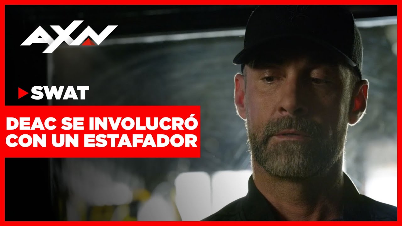 SWAT 02x18: Deac confiesa que se involucró con un estafador | AXN ...