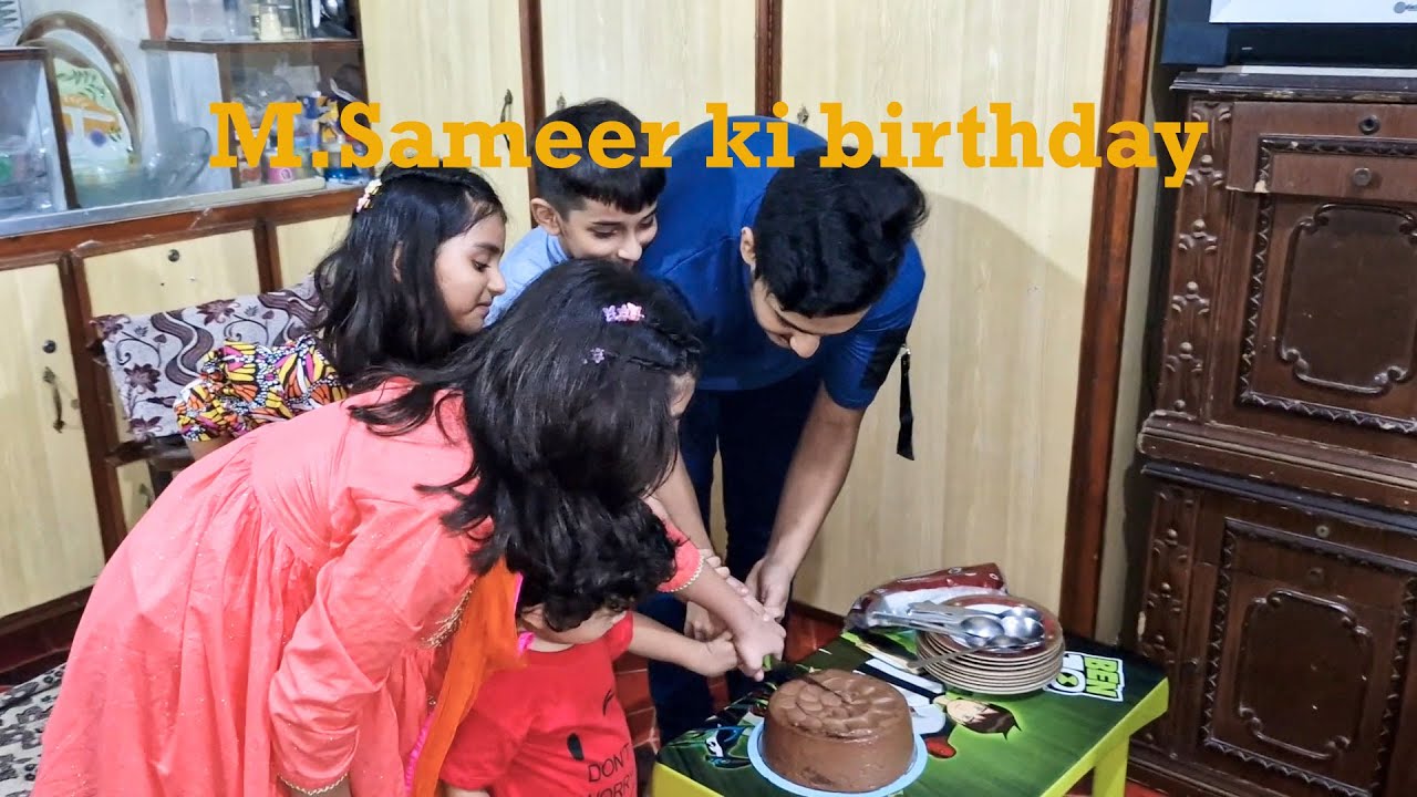 M.Sameer ki birthday. - YouTube