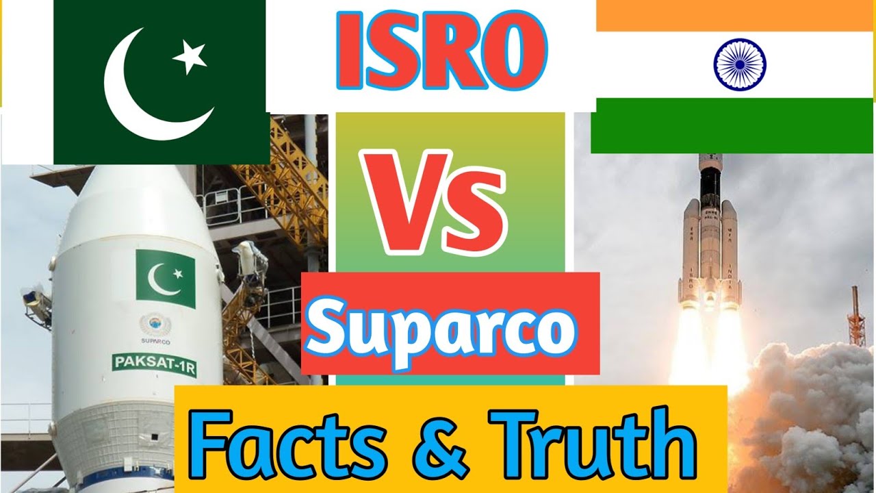 ISRO vs SUPARCO | Facts and Information explained | - YouTube