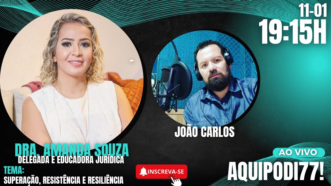 DRa. AMANDA SOUZA - DELEGADA E EDUCADORA JURÍDICA| AQUIPODI77! - EP02 ...