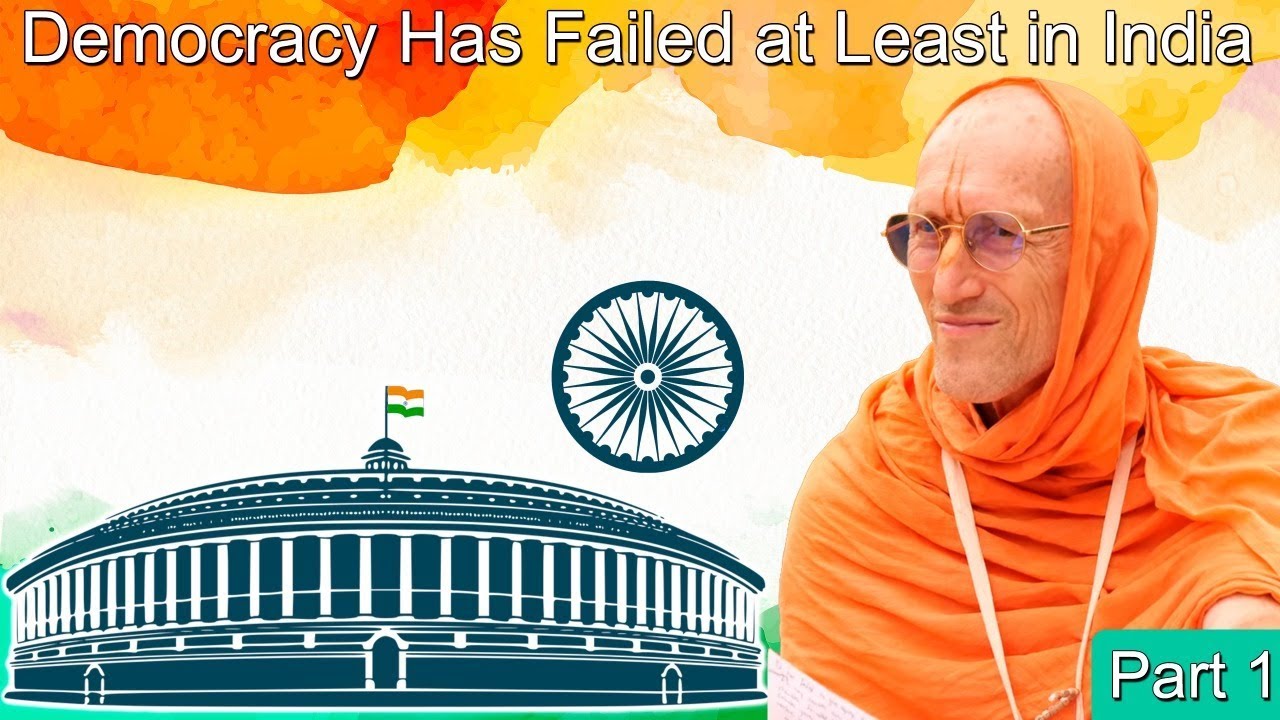 Democracy Has Failed, at Least in India (Part-1) - YouTube