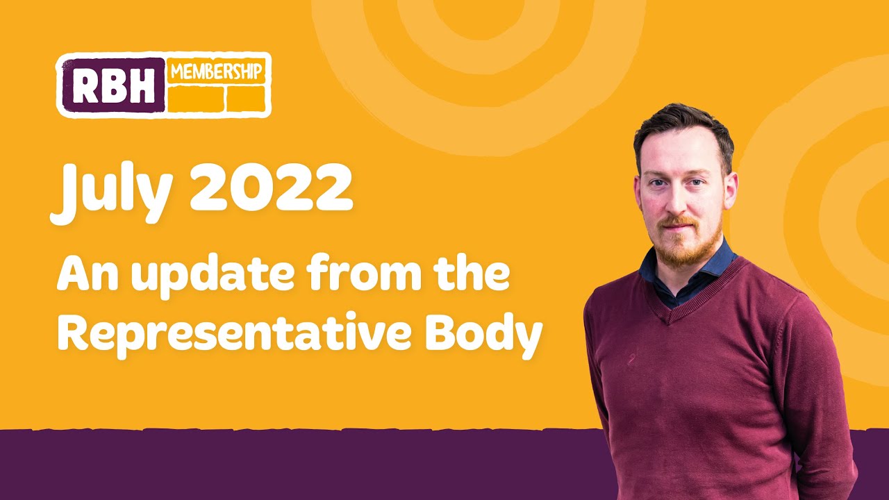 An update from the Representative Body: July 2022 - YouTube