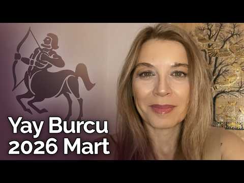Yay Burcu Mart 2026 Yorumu | Billur Tv