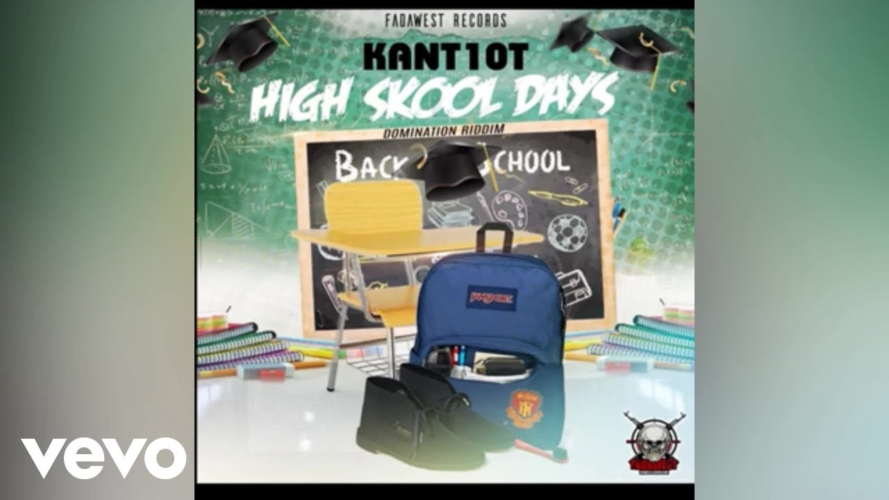 Kant10t - High Skool Day | Official Audio - YouTube