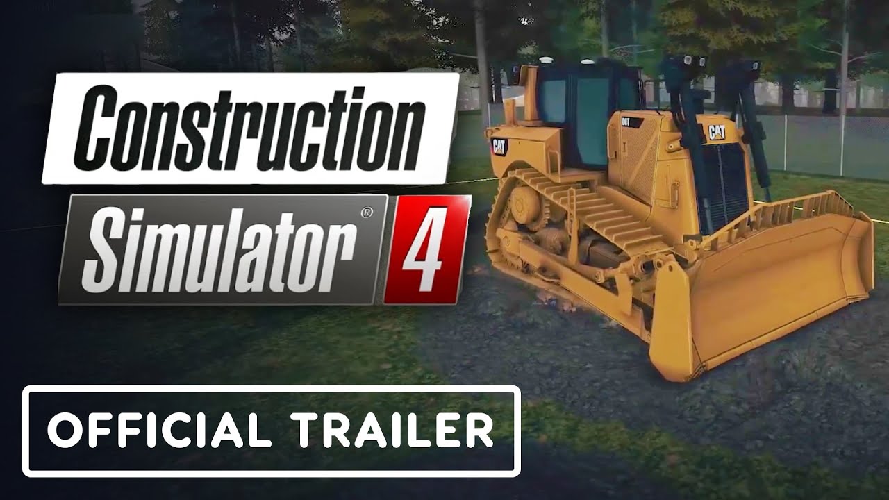 Construction Simulator 4 - Official Brands Showcase Trailer - YouTube