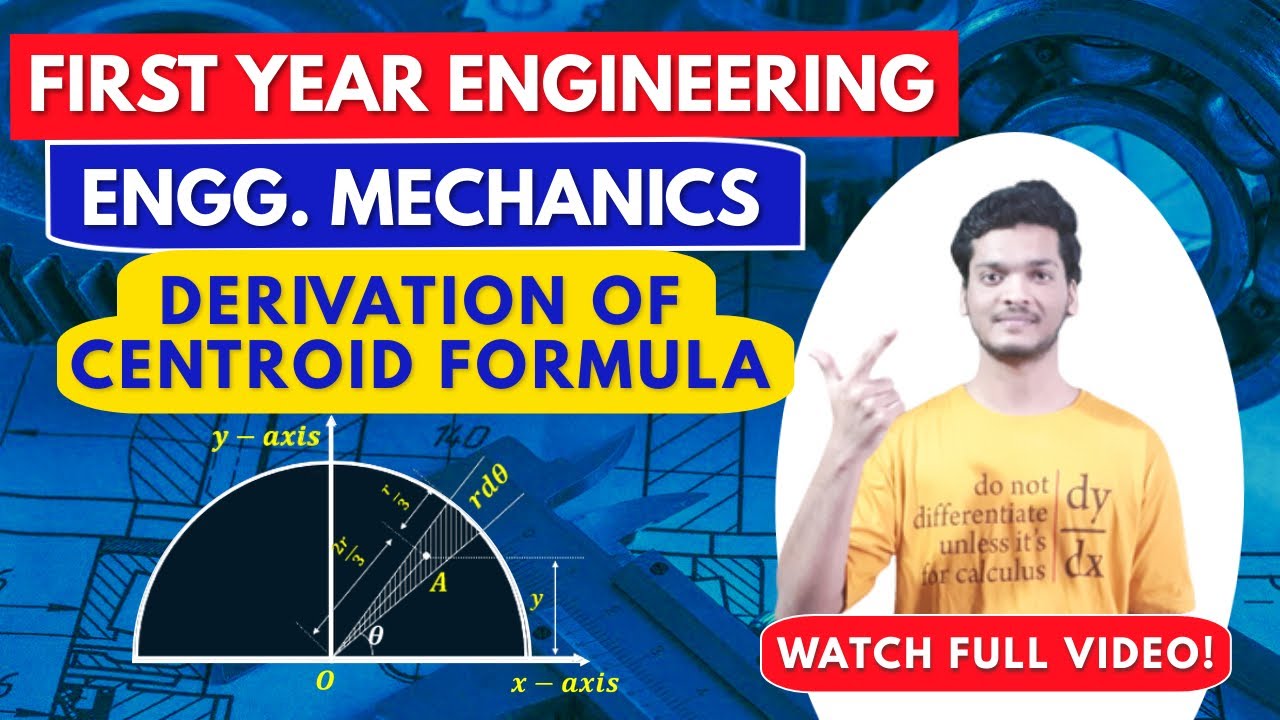 Derivation of Centroid Formula | Engineering Mechanics | First year ...
