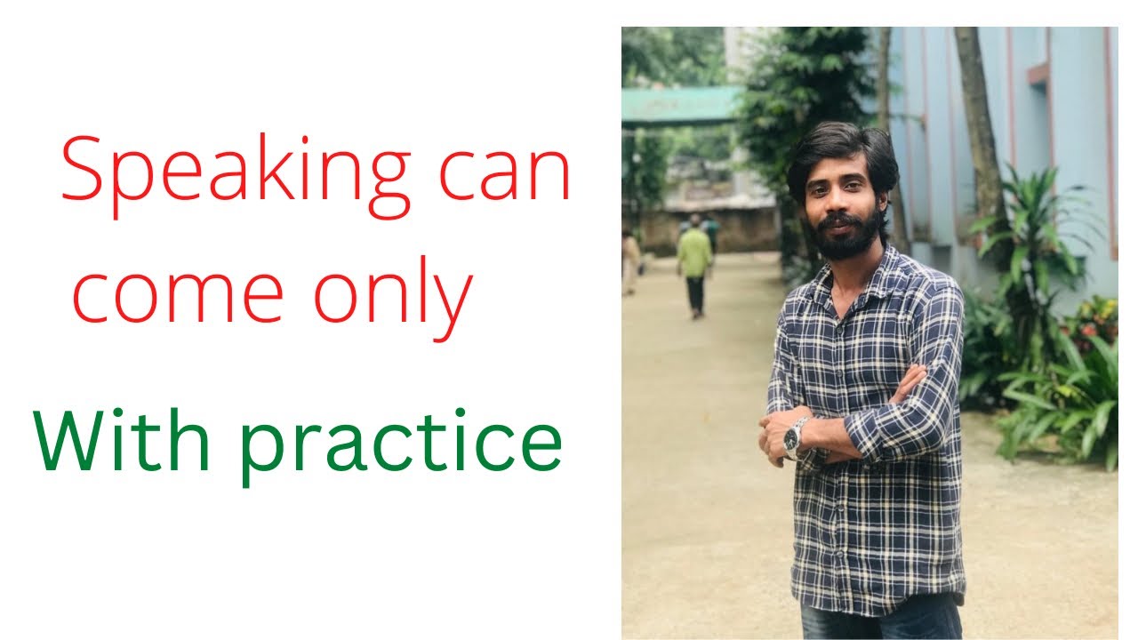 Speaking can come only with practice #english #speaking #practice - YouTube
