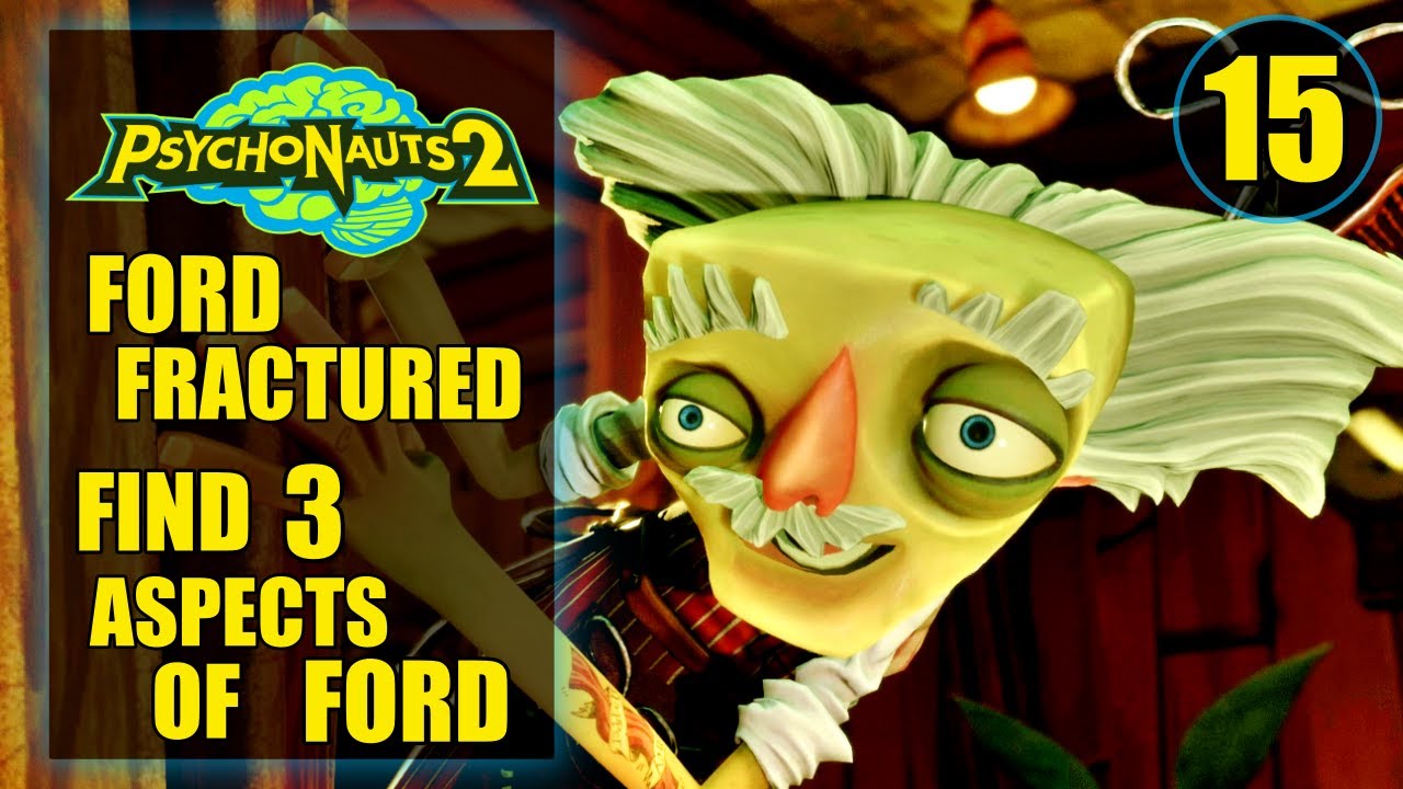 Psychonauts 2 - Find 3 Aspects of Ford - Ford Fractured Critical ...