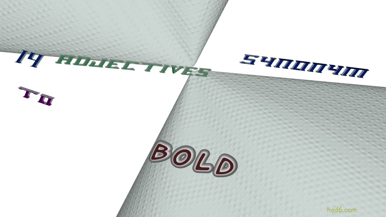 bold - 17 adjectives having the meaning of bold (sentence examples ...