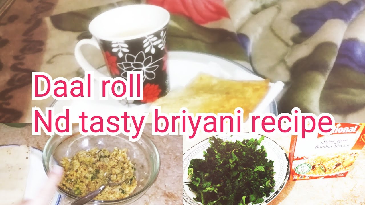Ramzan special Daal roll| Nd tasty briyani - YouTube