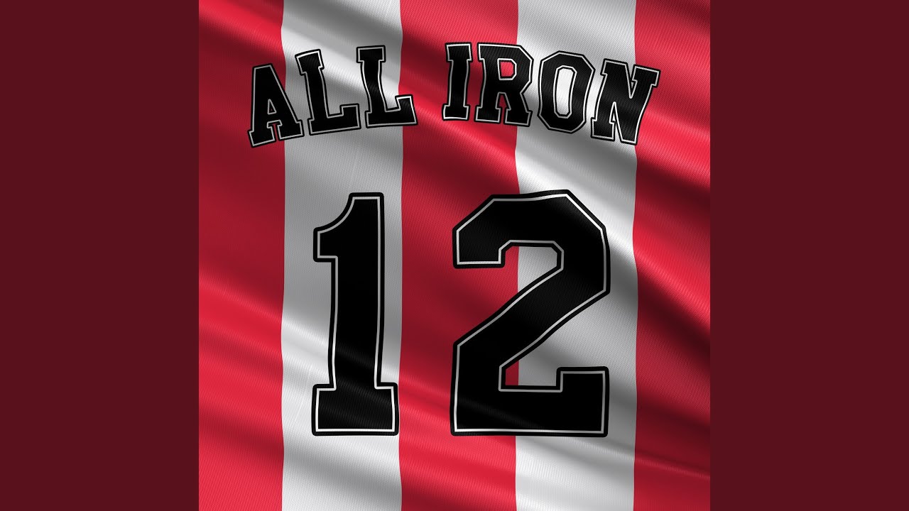 ALL IRON (himno Athletic) - YouTube